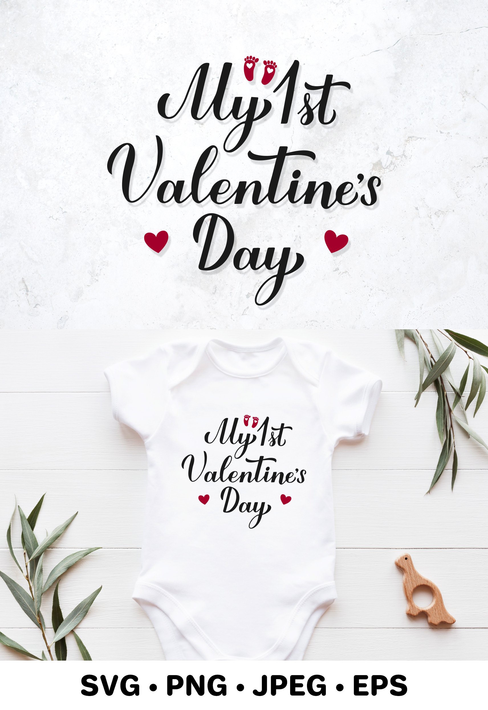 My 1st Valentines Day. Baby first Valentine SVG cut file