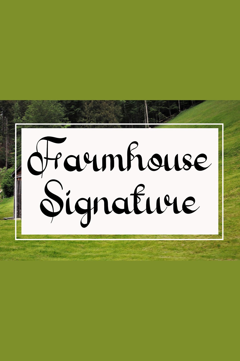 Farmhouse Signature Script