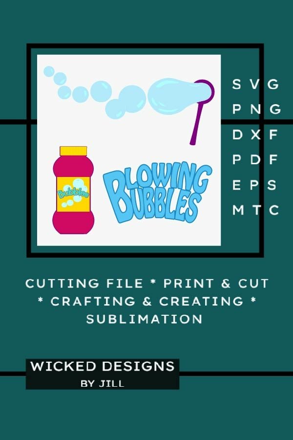 Blowing Bubbles SVG Cut File