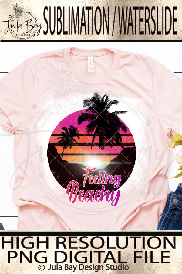 Beach Sublimation Design PNG Feeling Beachy PNG Retro Sunset
