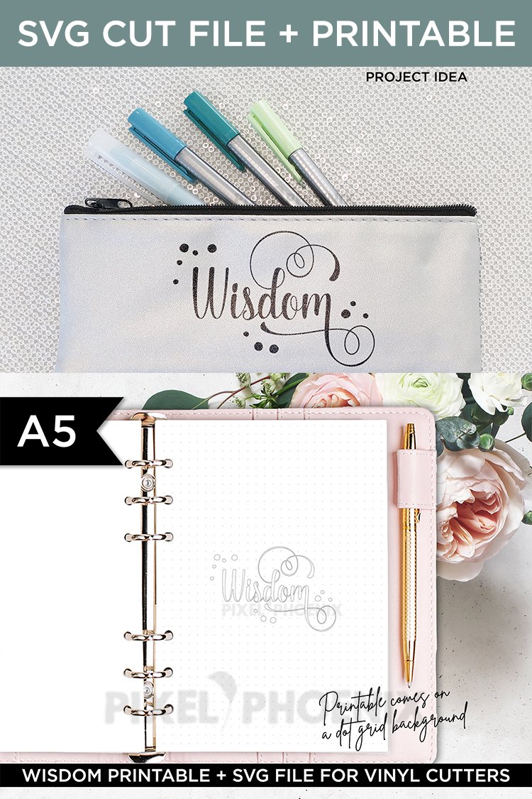 Wisdom SVG, My word of the year SVG plus A5 printable page