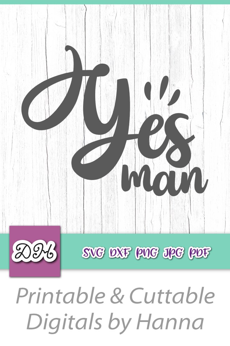 Yes Man Sarcastic Friendship Saying Sign