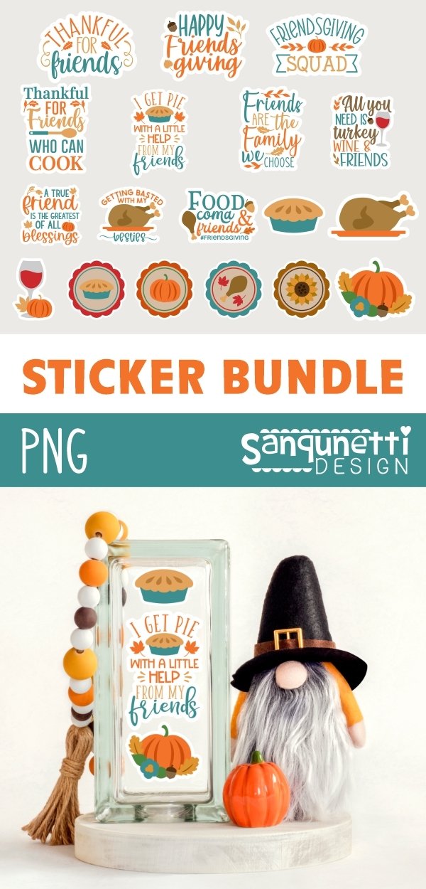 Friendsgiving friendship and Thanksgiving sticker bundle