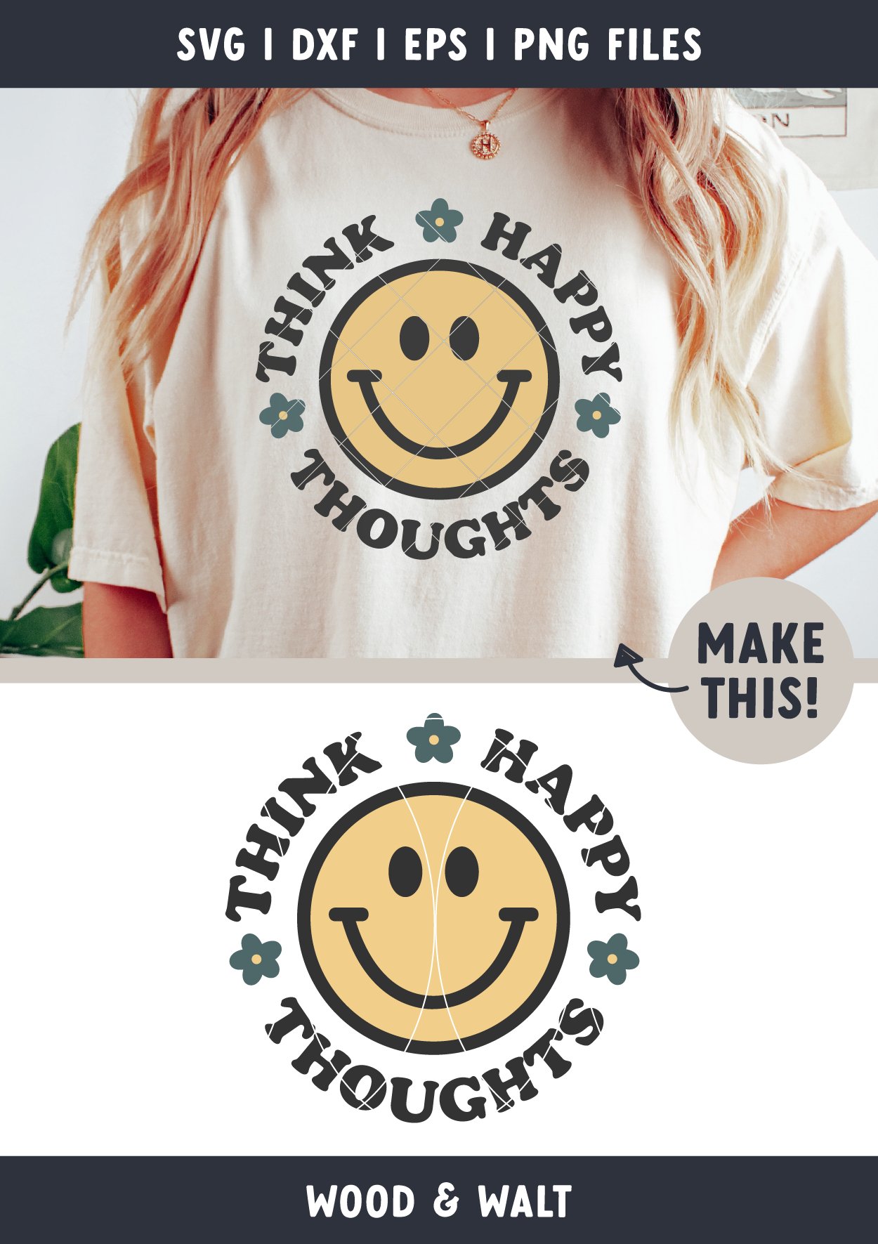 Think Happy Thoughts SVG | Retro Smiley SVG