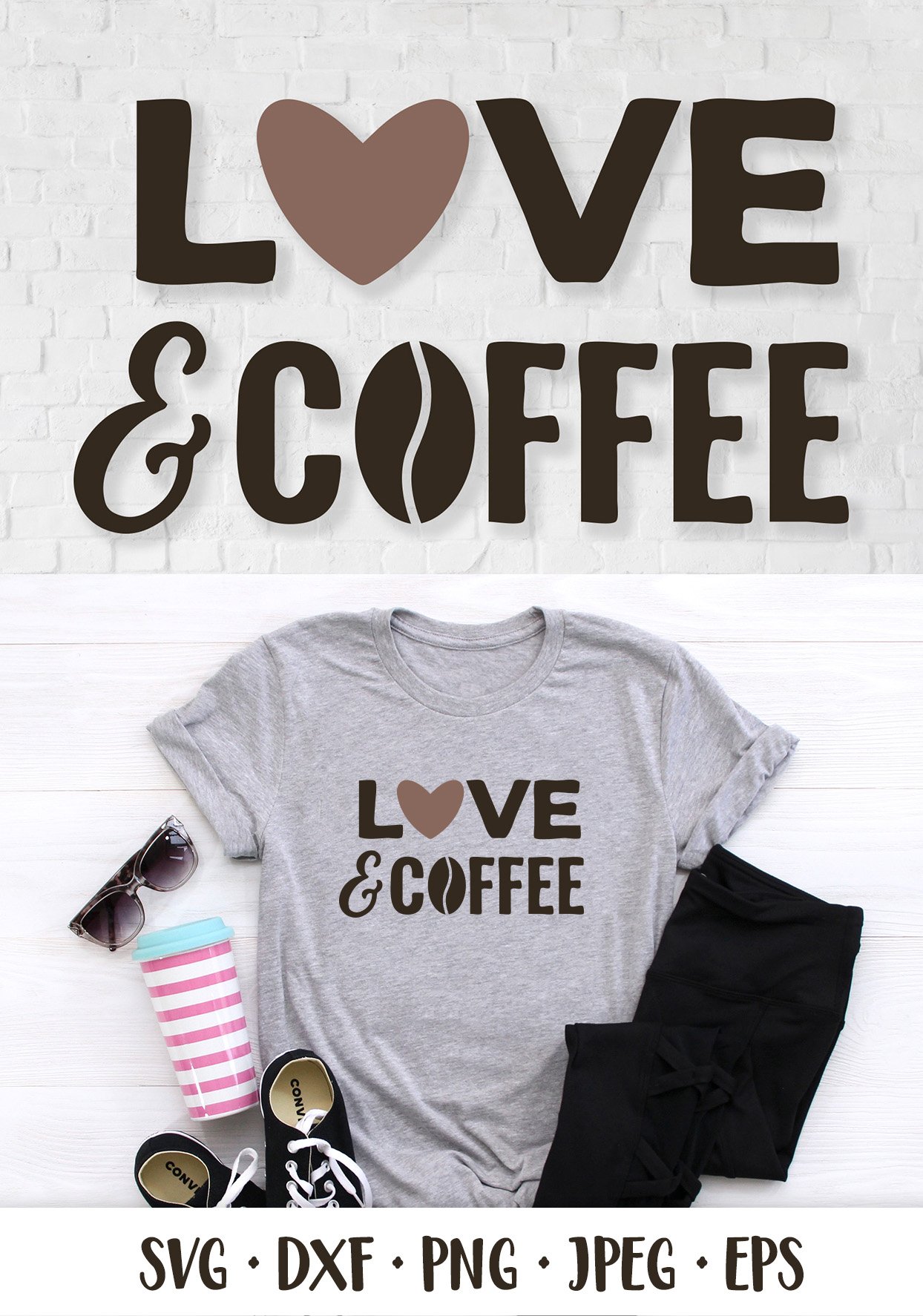 Love and coffee SVG. Coffee lover shirt design. Coffee quote