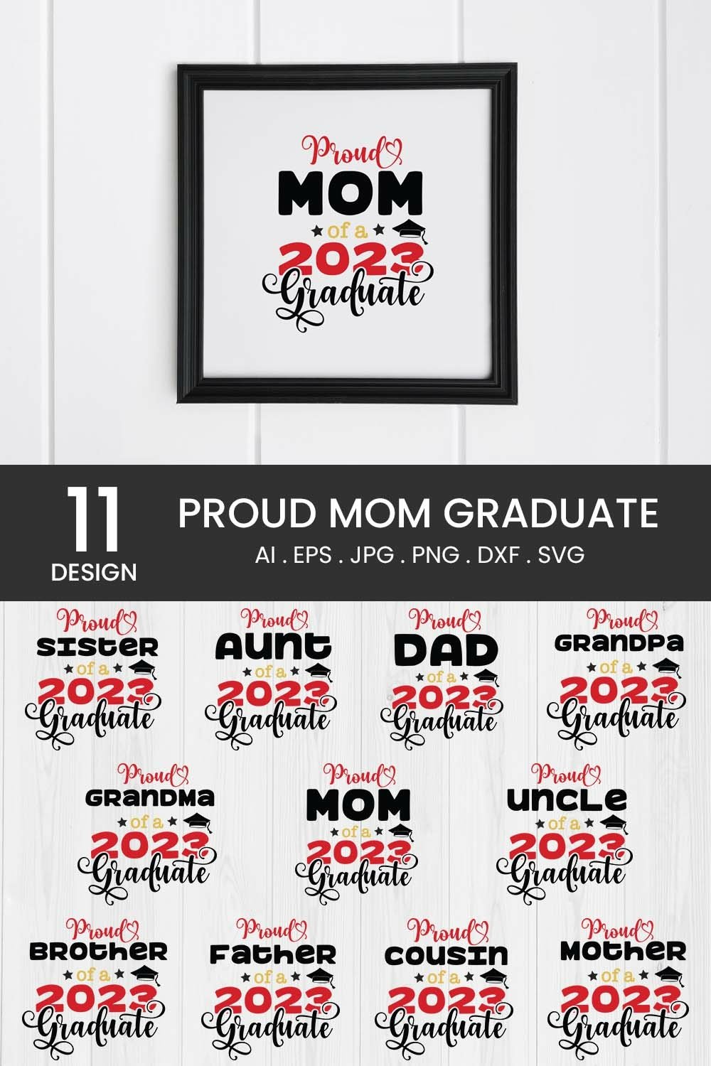 Proud Mom Graduate Bundle with 11 Variations
