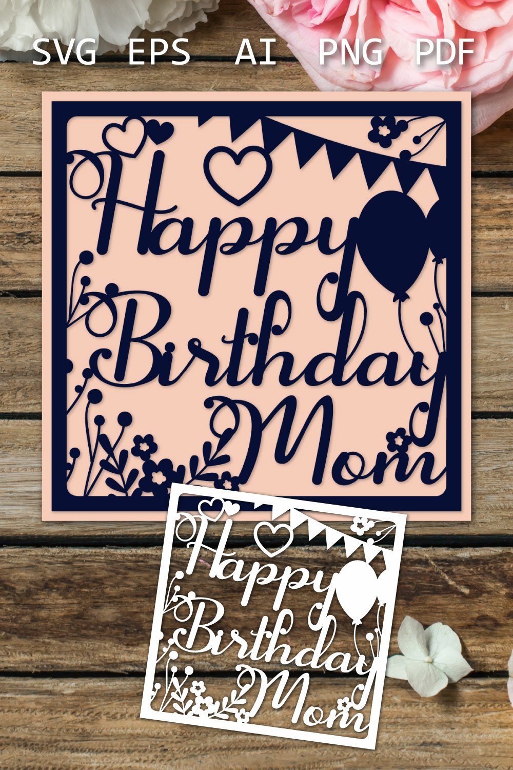 Happy Birthday Mom card SVG files, Birthday Svg Paper cut