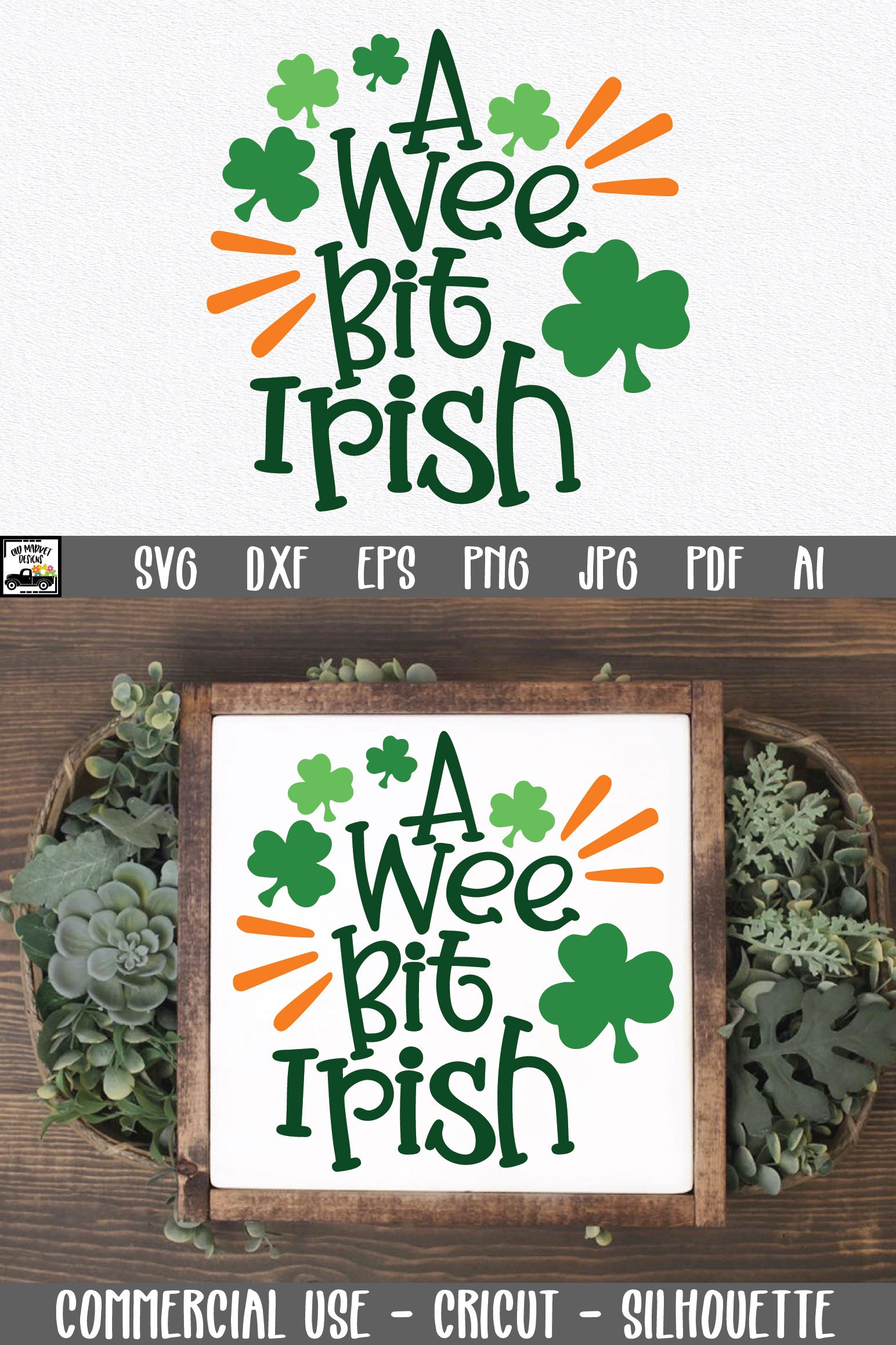 A Wee Bit Irish SVG File - St. Patrick's Day SVG (209773)