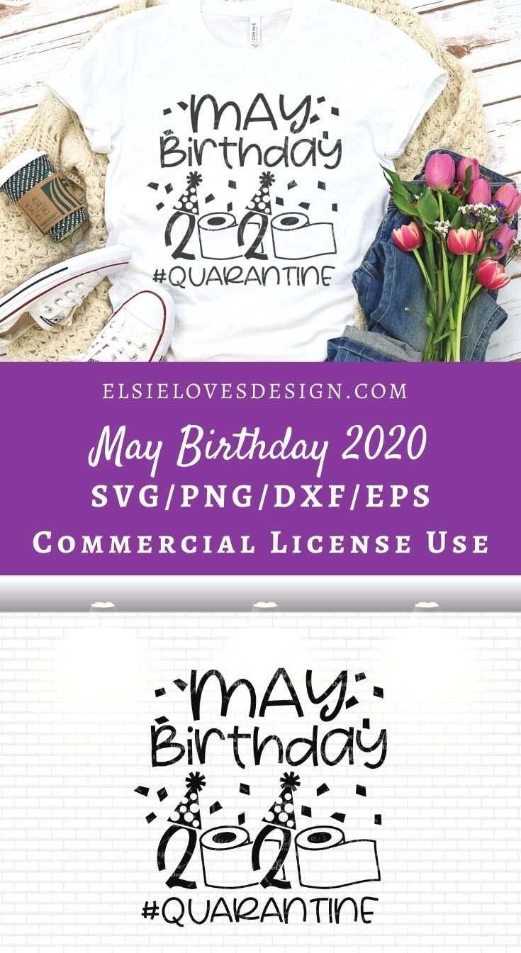 May Birthday 2020 SVG Cut Files