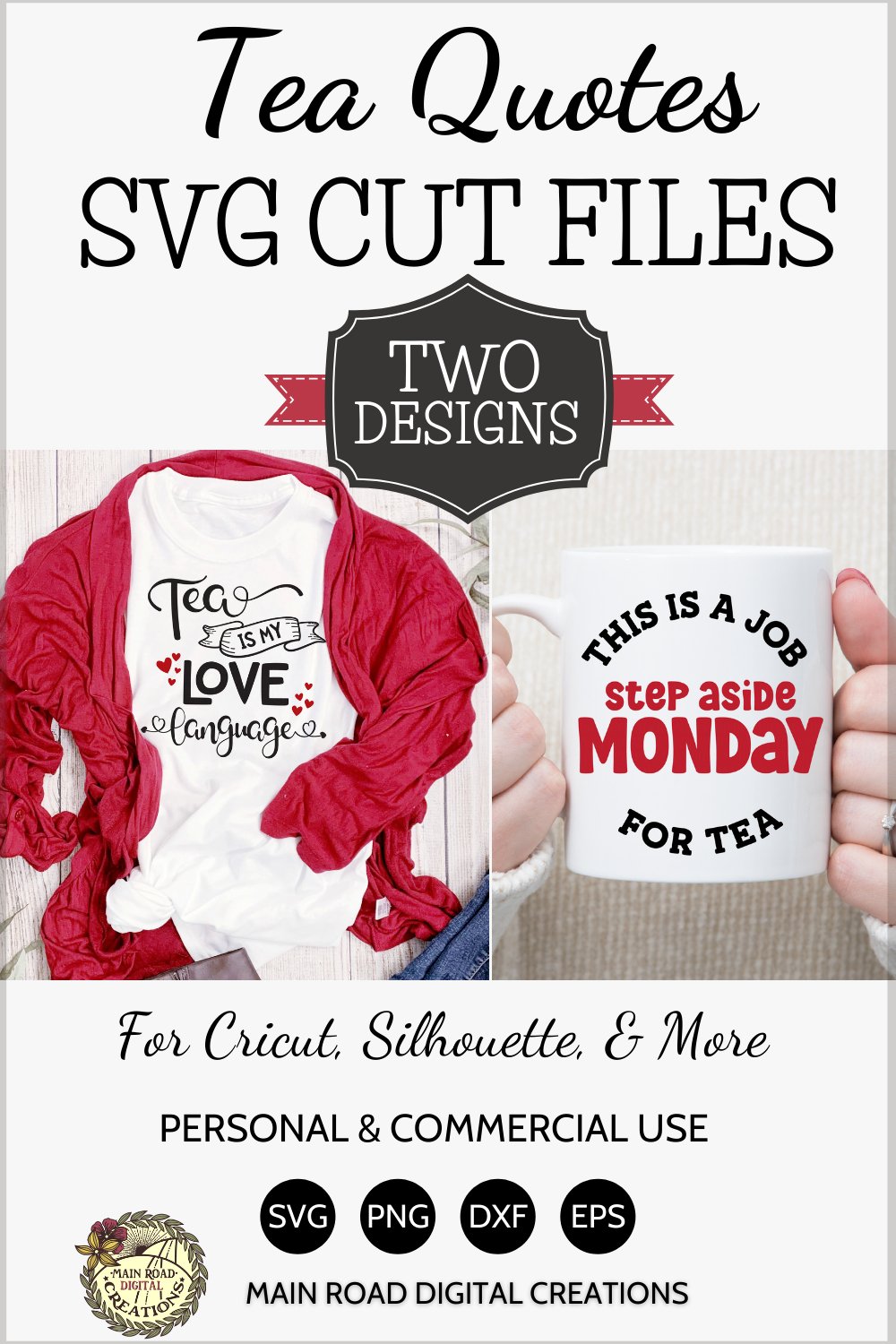 Funny Tea SVG Quotes|2 Cut Files For Tea Lovers
