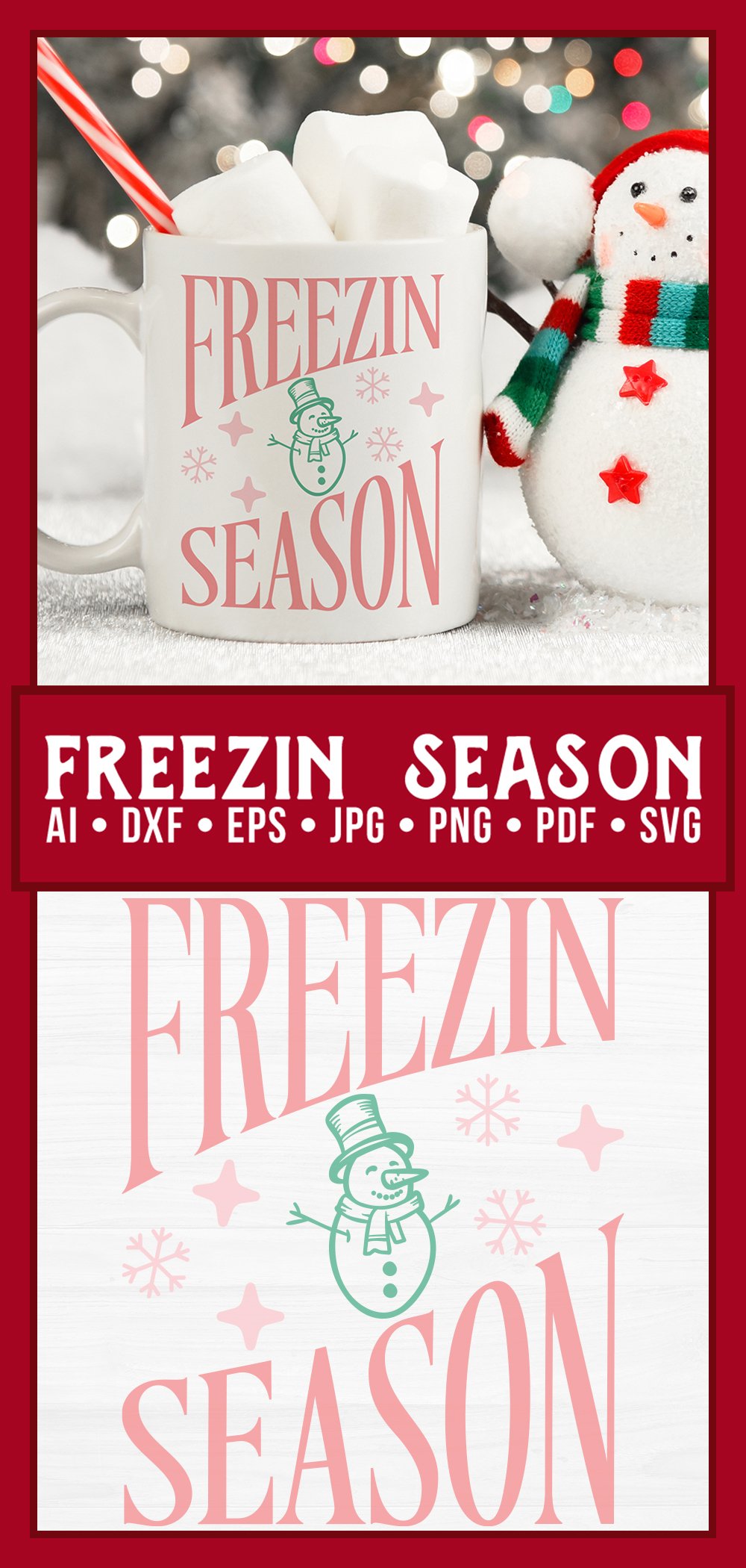 Freezin Season SVG