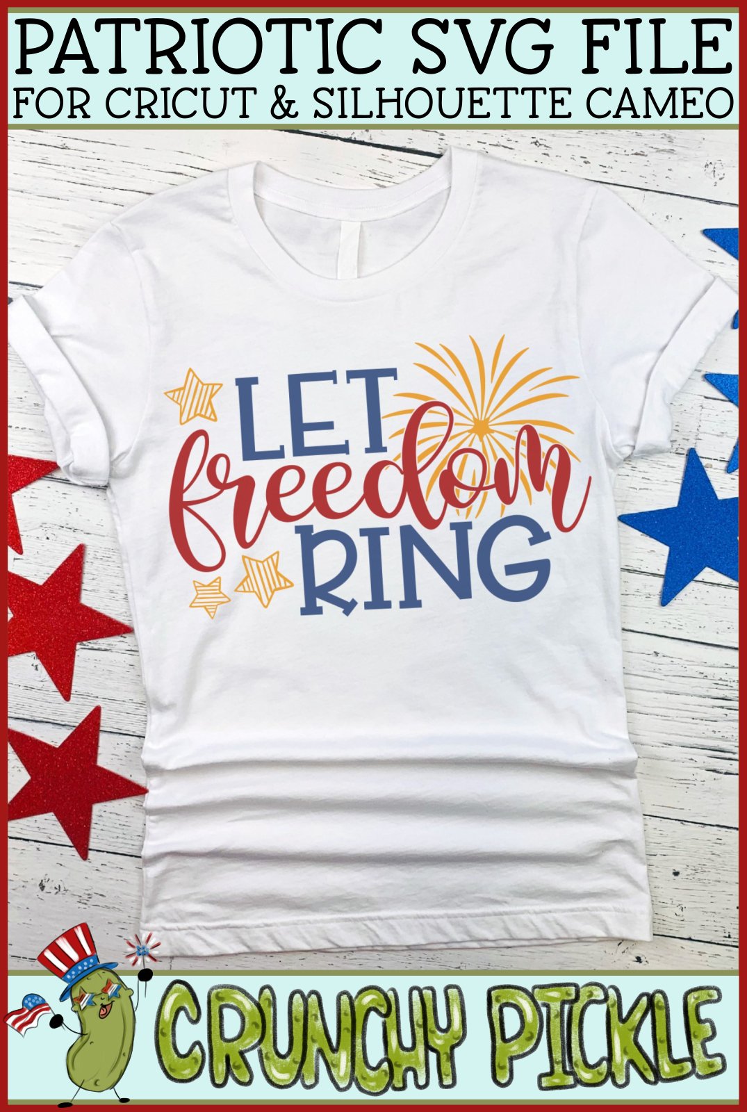 Let Freedom Ring Patriotic SVG File