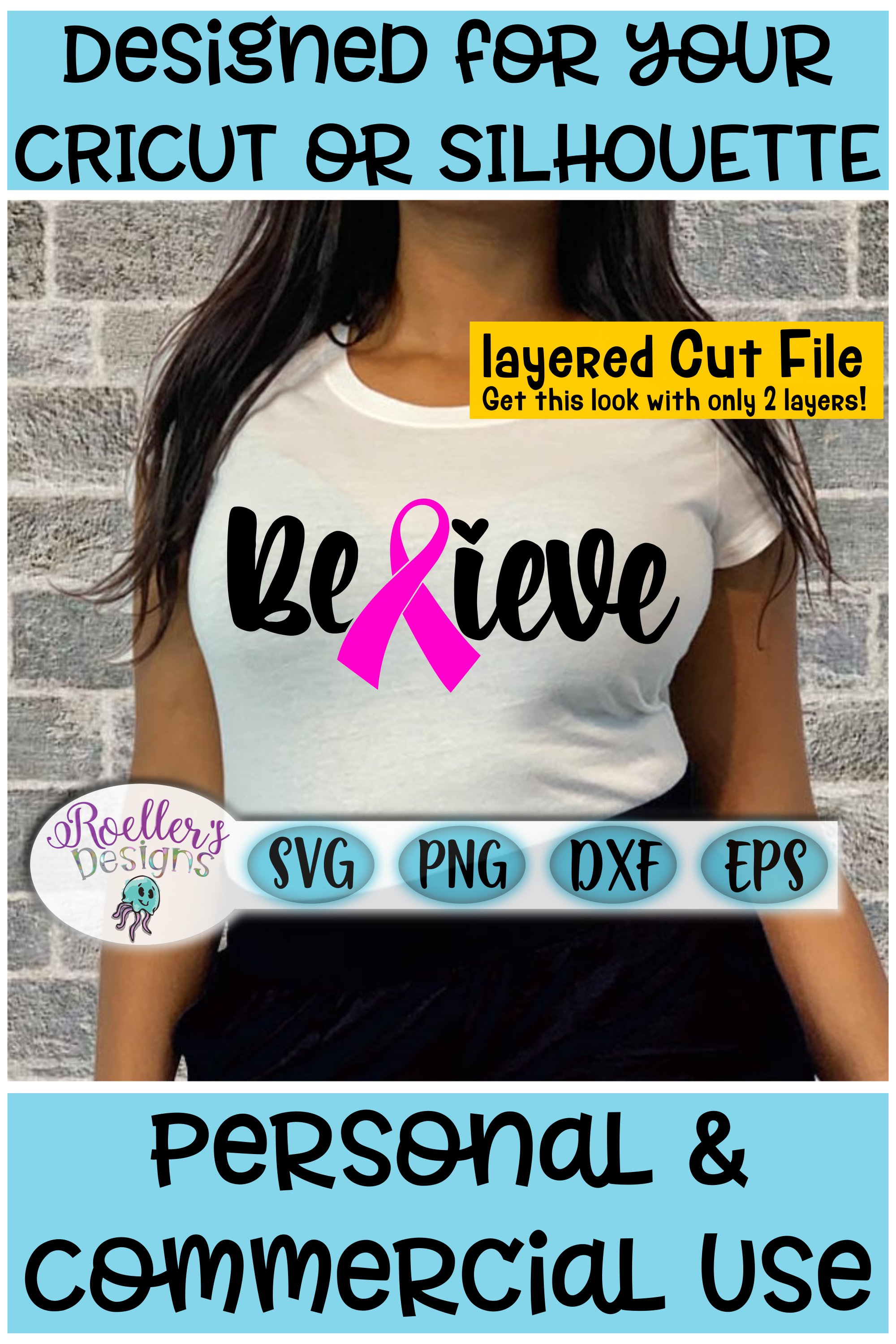 Believe - A Layered Breast Cancer Cut File