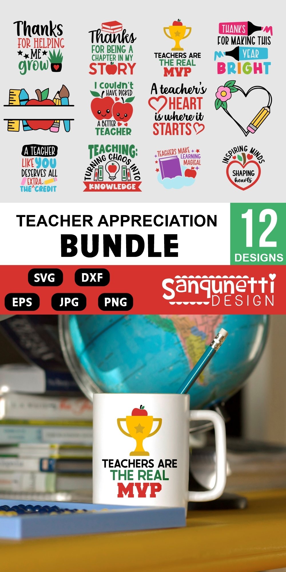 Teacher Appreciation Bundle - End of School Year SVG and PNG