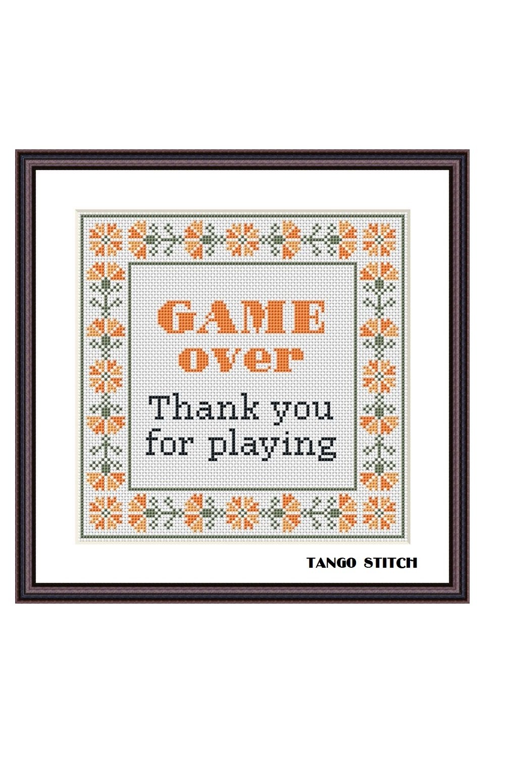 Game over funny sarcastic cross stitch embroidery pattern