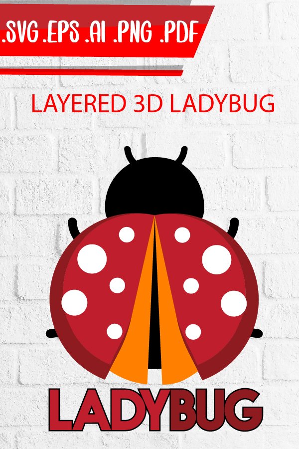 Ladybug Layered 3D svg eps ai png files