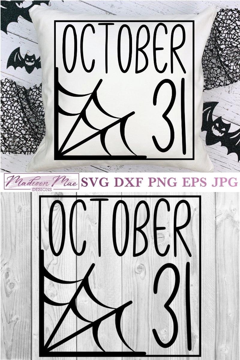 October 31, Halloween Sign SVG