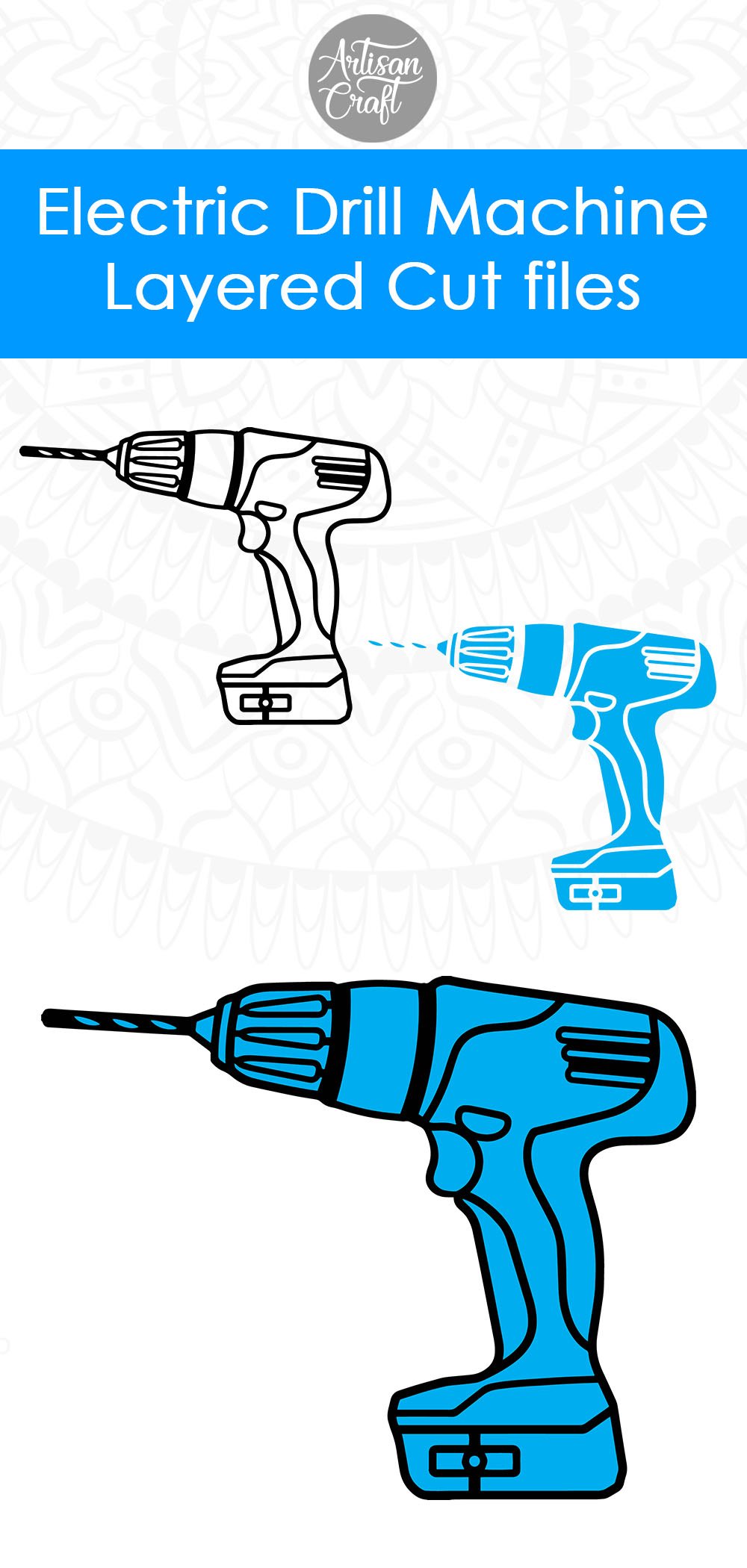Electric Drill Svg in layers