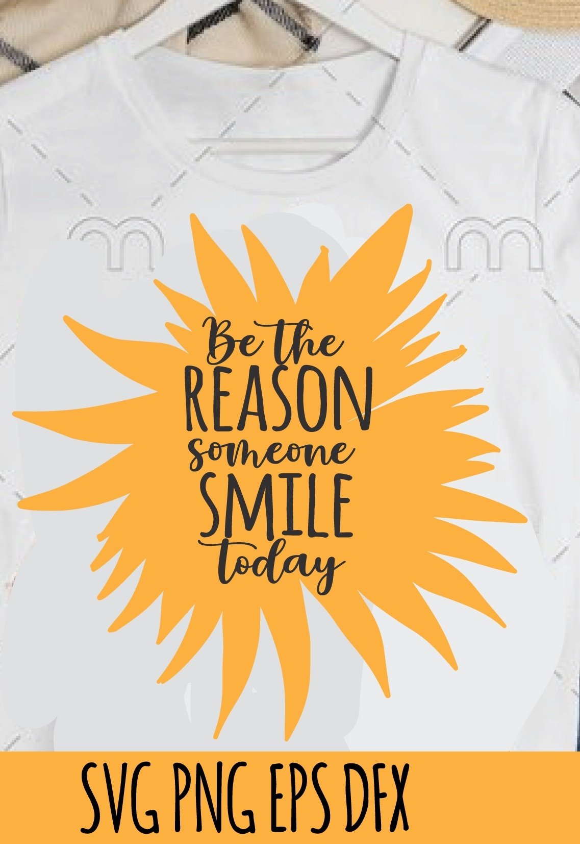 Be the reason someone smile today SVg | Inspirational SVG