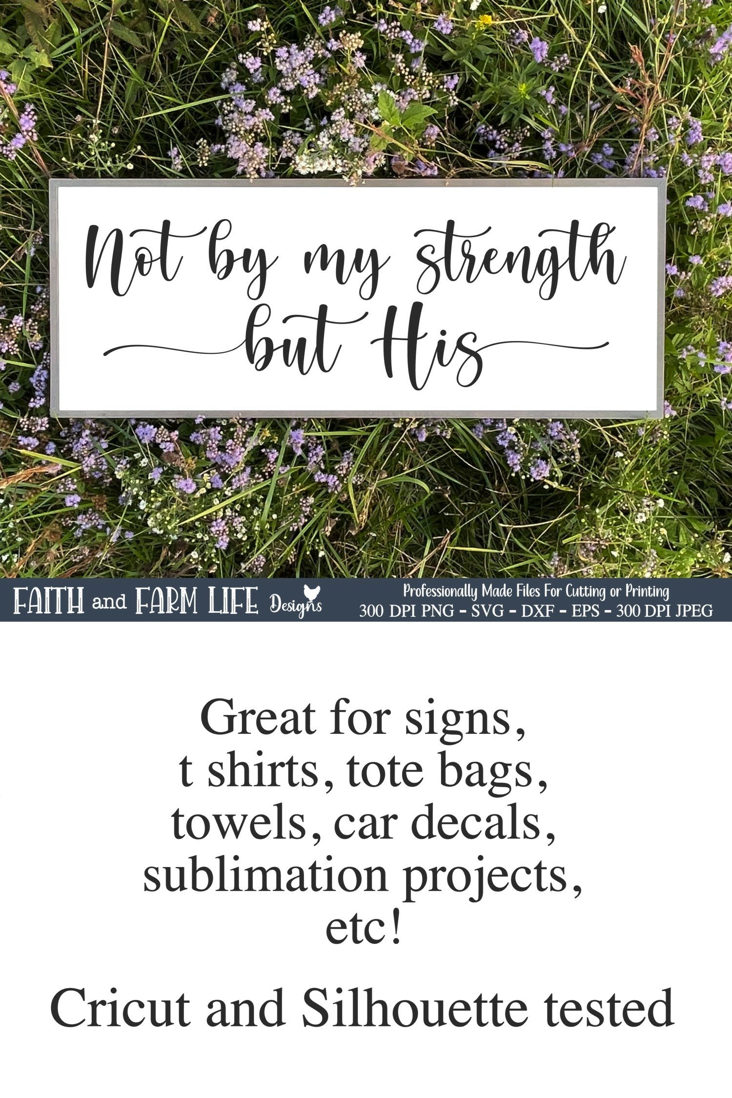 Not by my strength sign