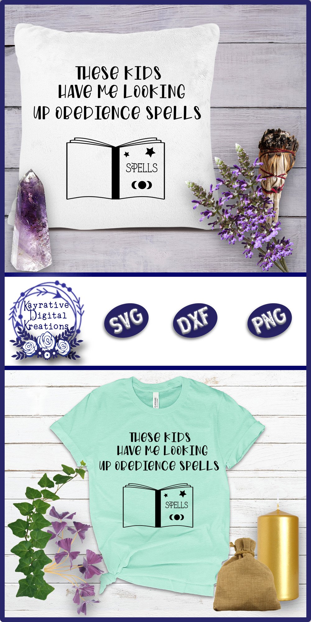 These Kids Obedience Spell SVG - Parent SVG - Wiccan SVG