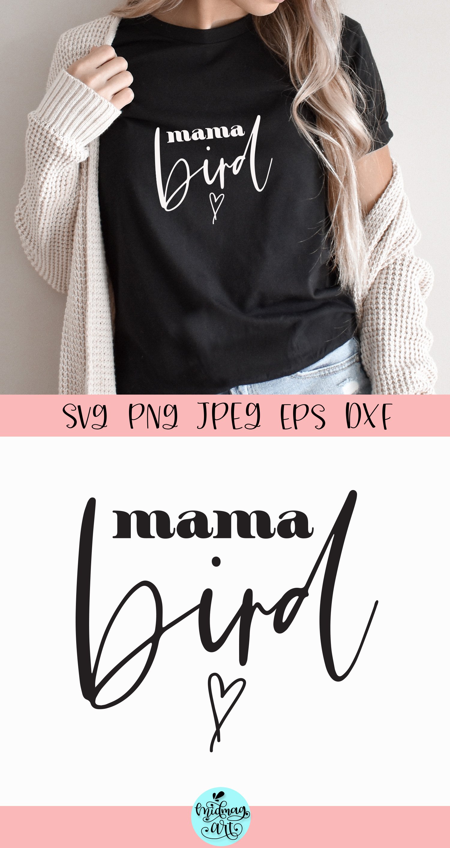 Mama bird svg, mom cut file