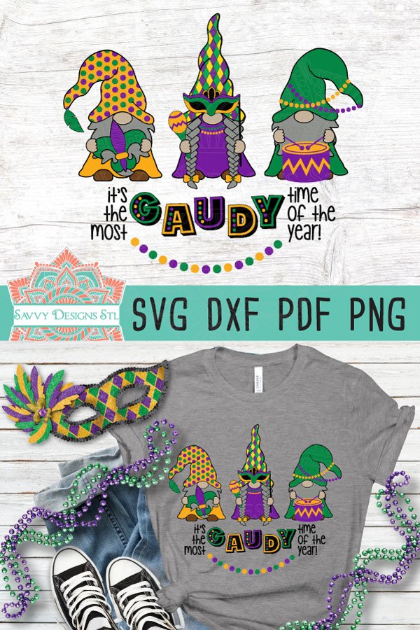 Mardi Gras Gnomes Most Gaudy Time Of The Year Cut File