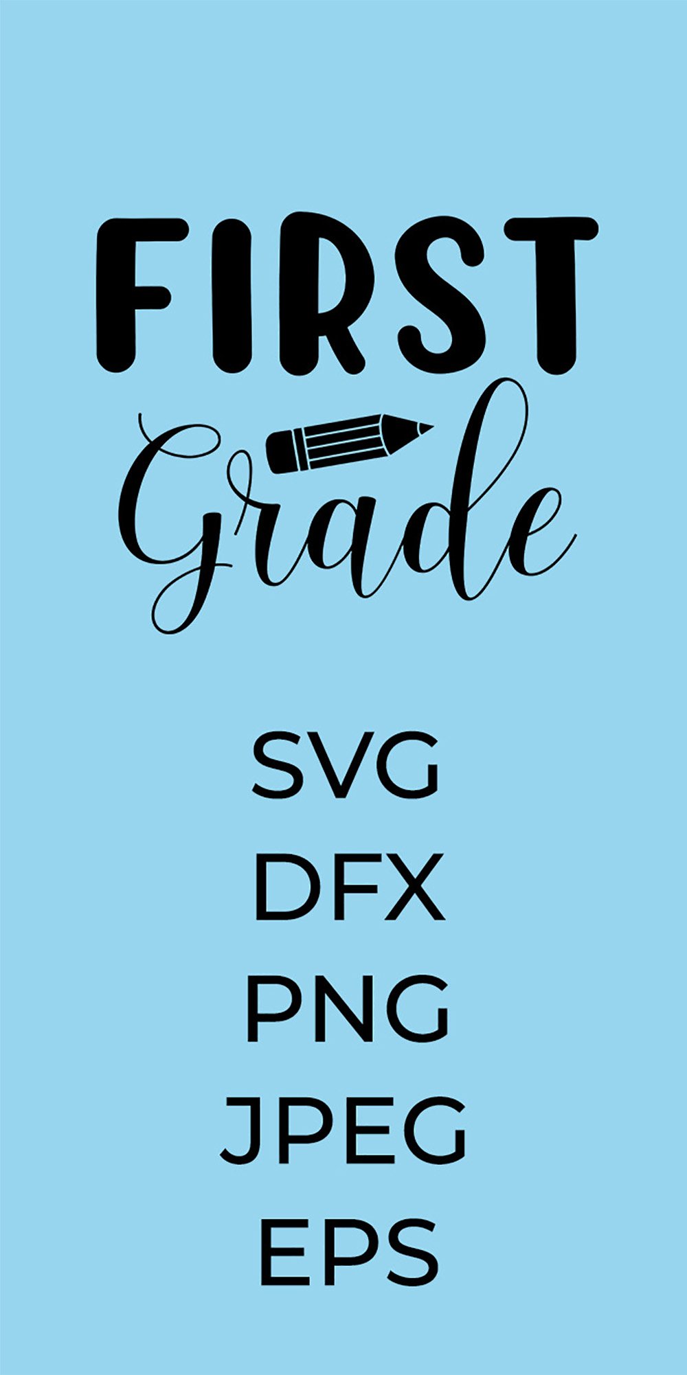 First Grade SVG. 1st Grade. 1st Day of School Shirt Design