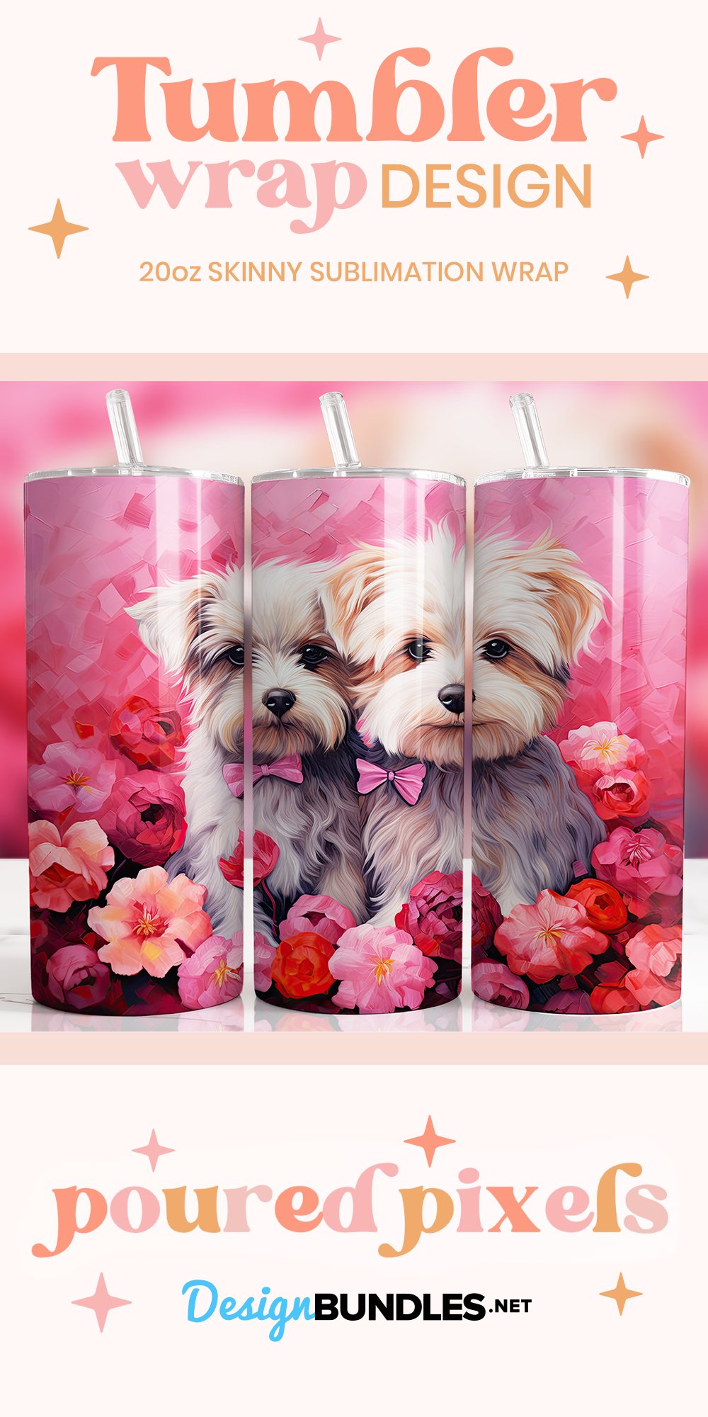Yorkie Love and Blooms Valentine's Day Tumbler Wrap