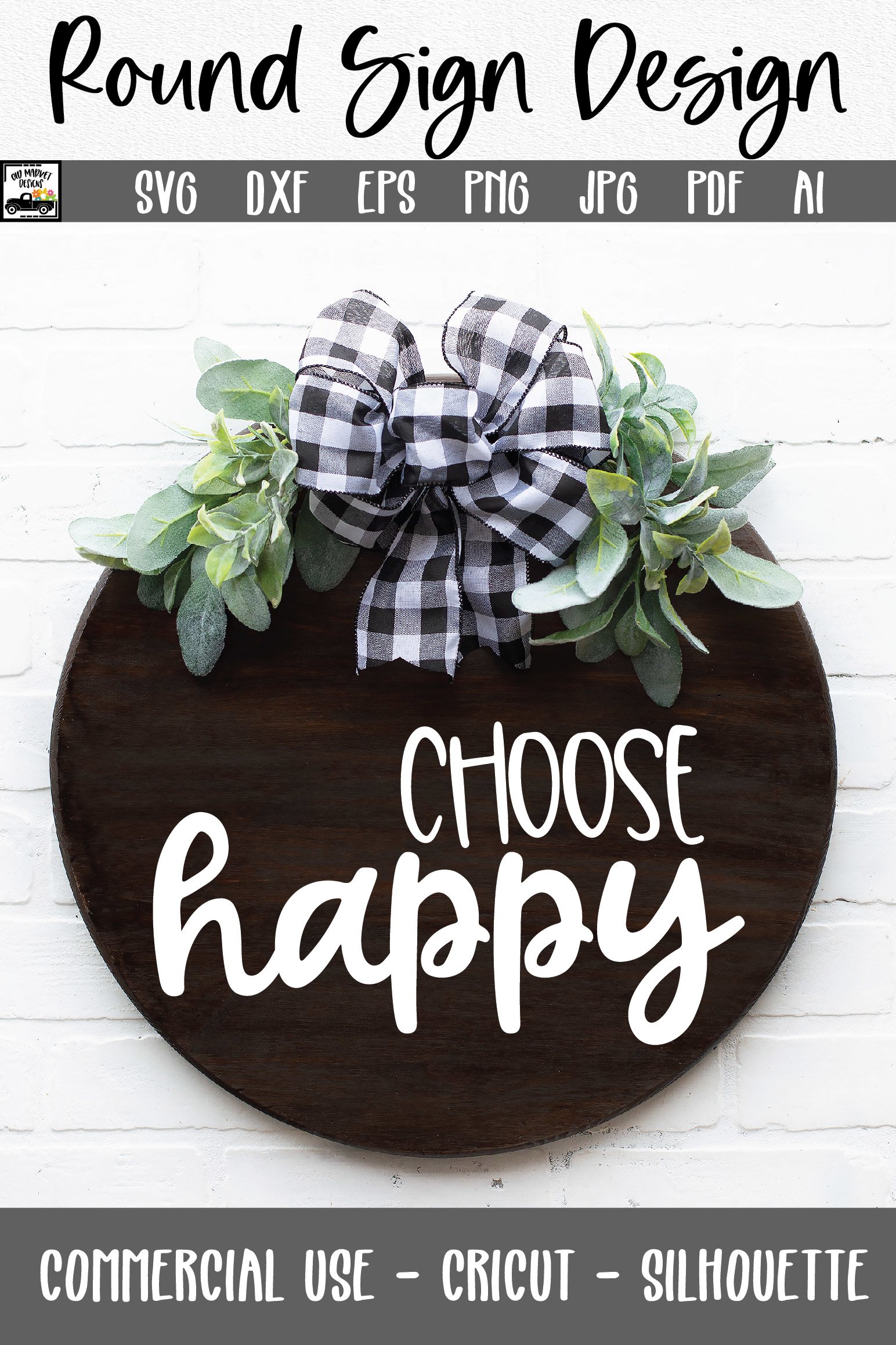 Choose Happy SVG File - Round Sign Design
