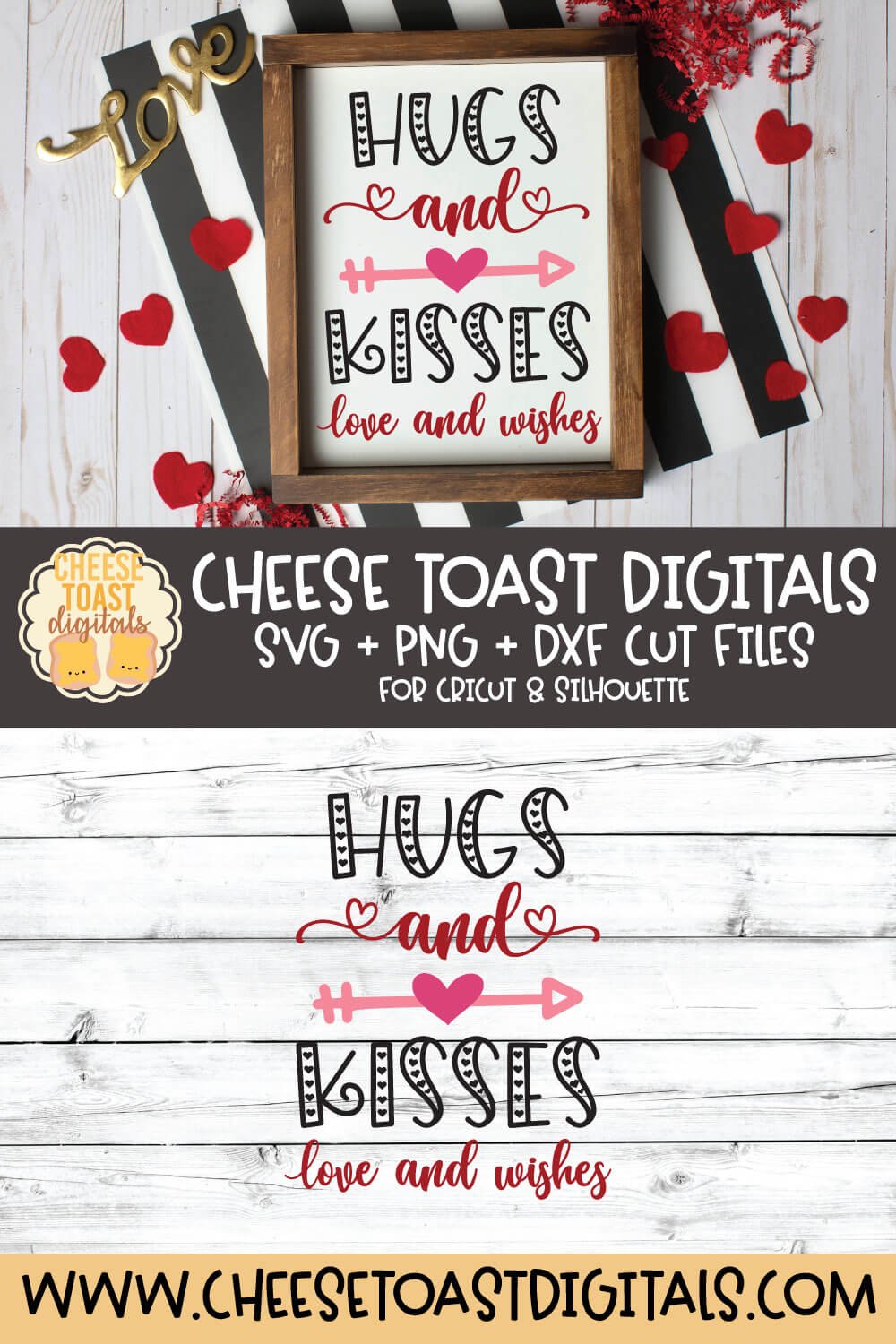 Hugs and Kisses Love and Wishes | Valentine's Day Sign SVG