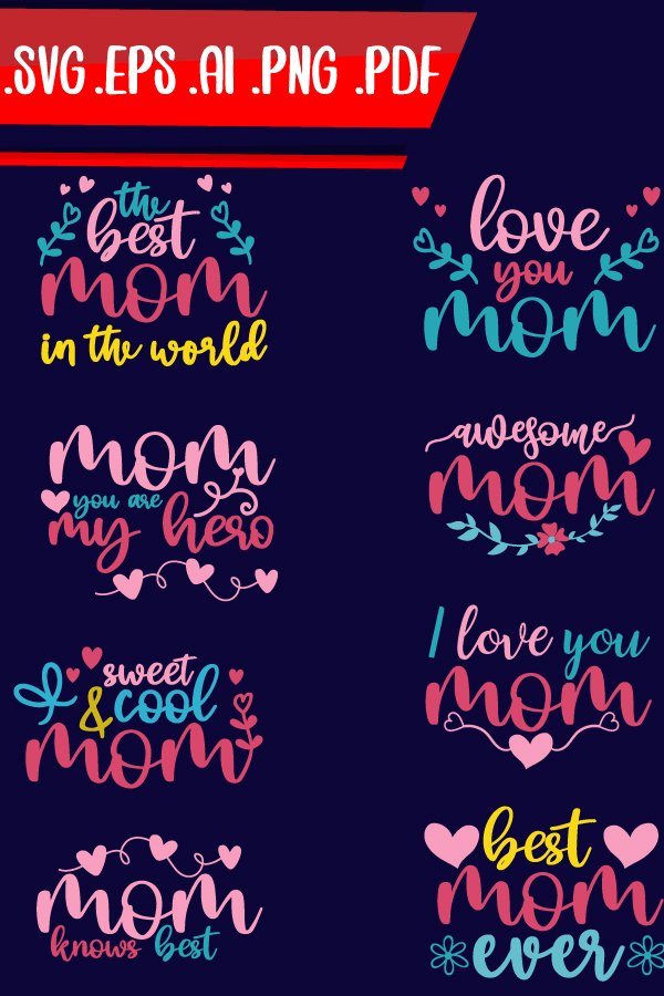 Mom Bundle - svg eps ai png pdf