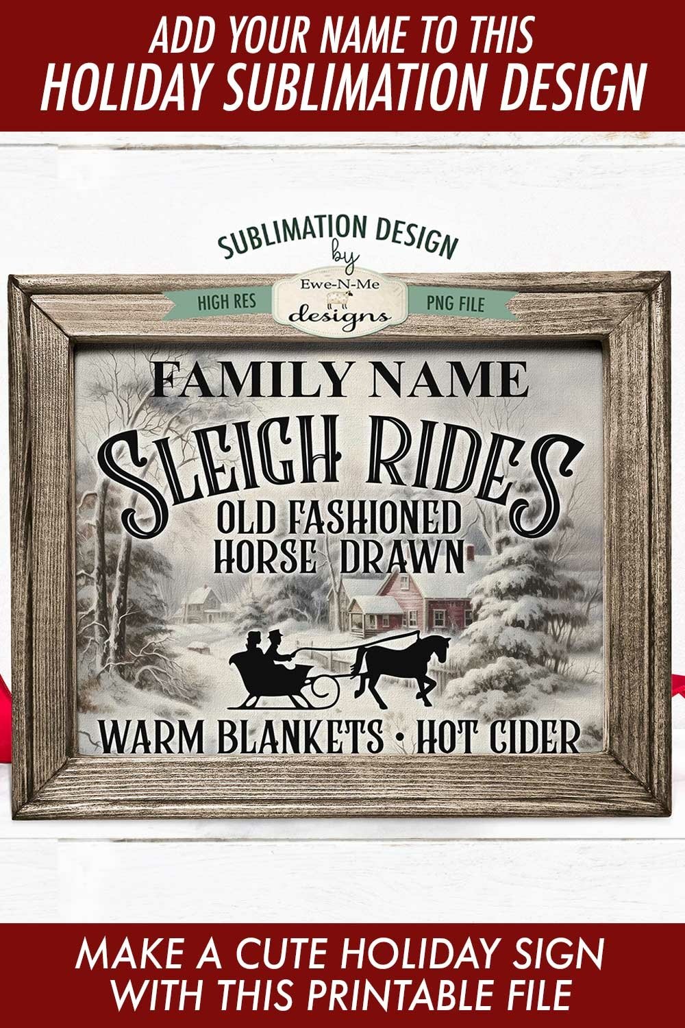 Sleigh Rides Sign PNG Sublimation Design | Add Your Own Name