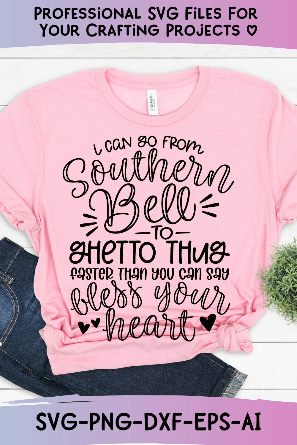 Sassy Svg, Funny Southern SVG Files, Southern Belle to Thug