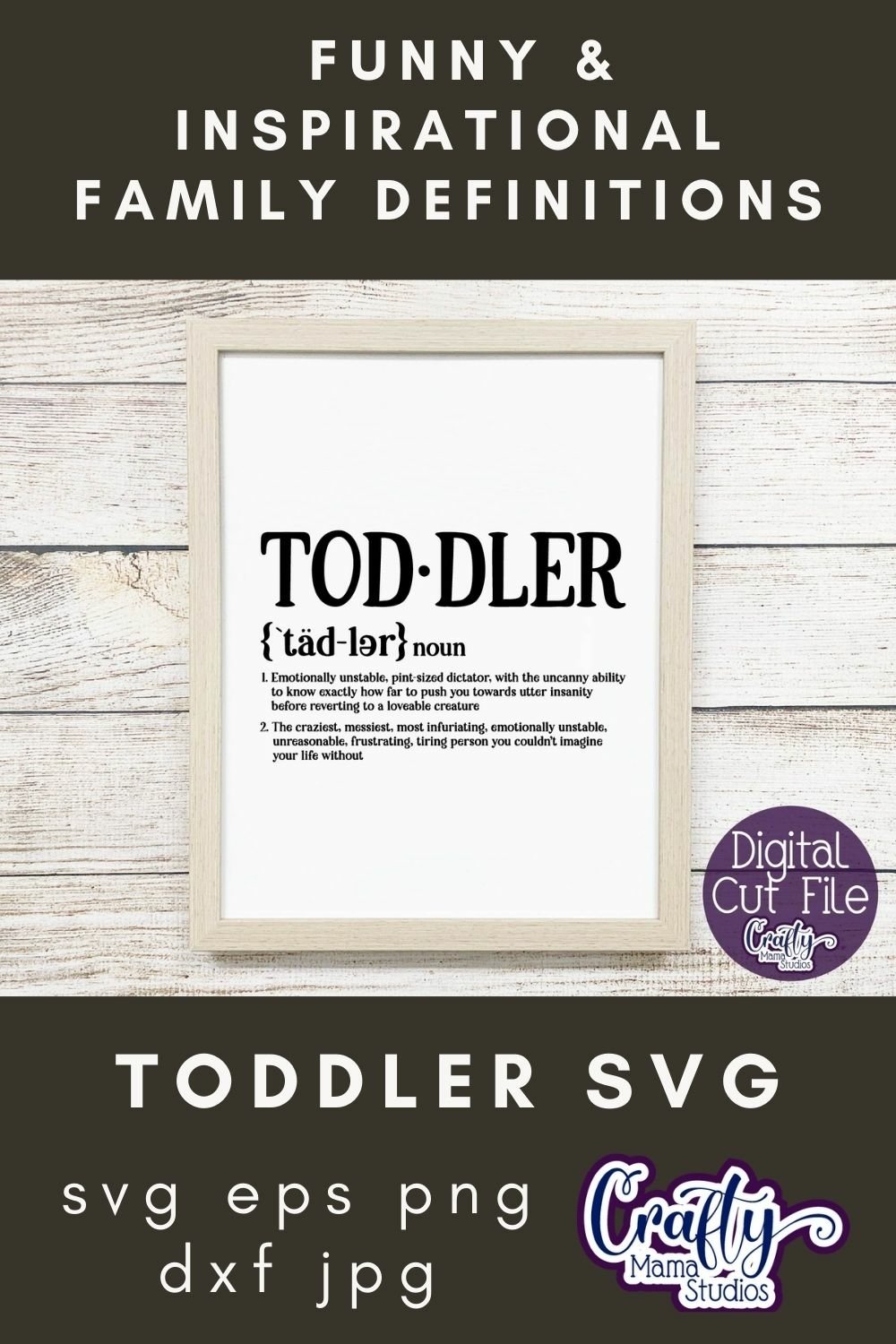 Toddler Definition | Funny Toddler Svg Design File