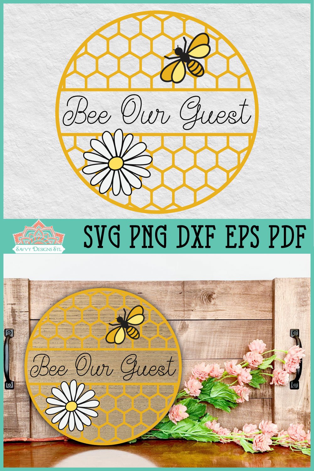 Bee Our Guest Sign | Farmhouse Round Door Hanger SVG