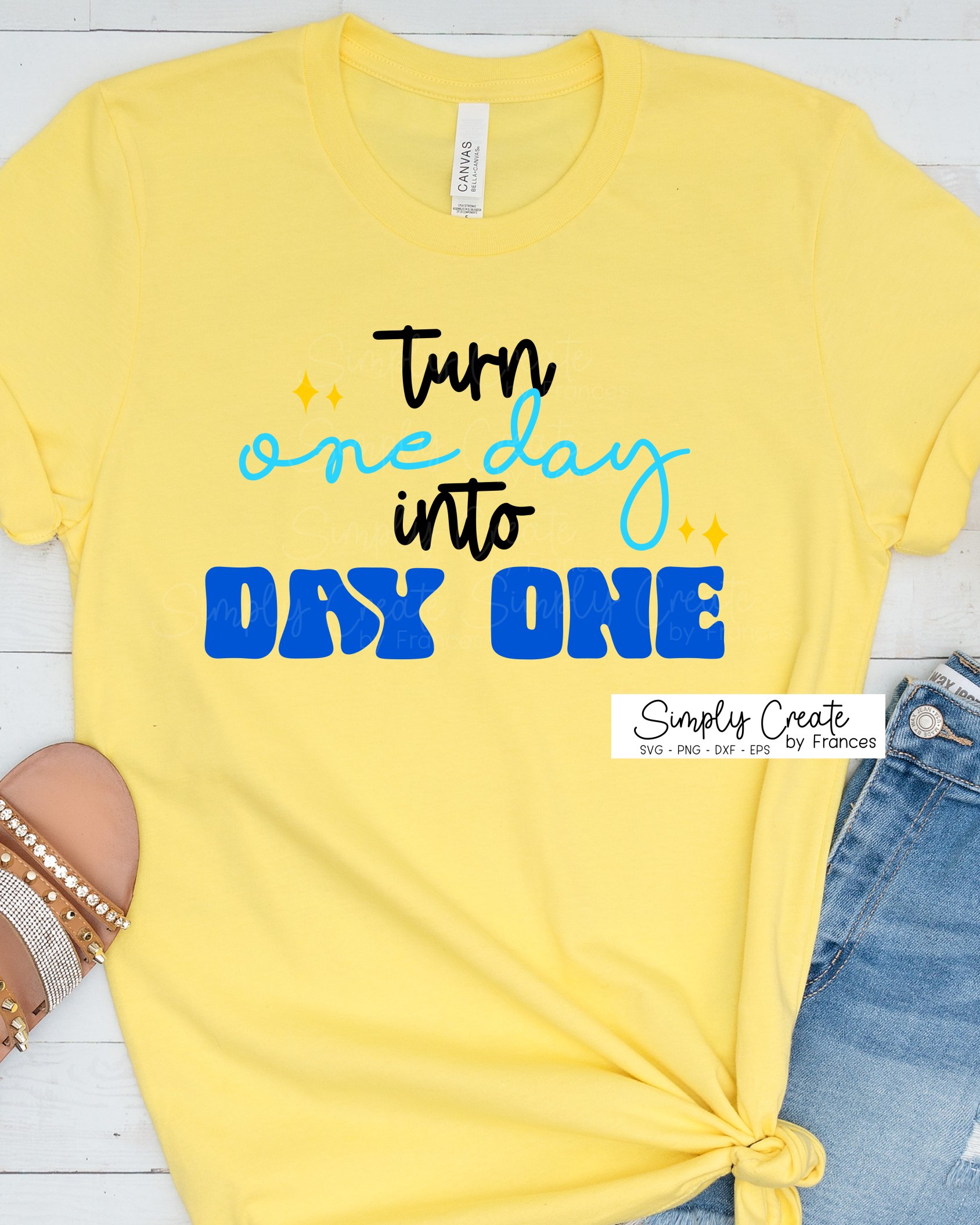 Day One SVG, motivating quote, Turn One Day into Day One