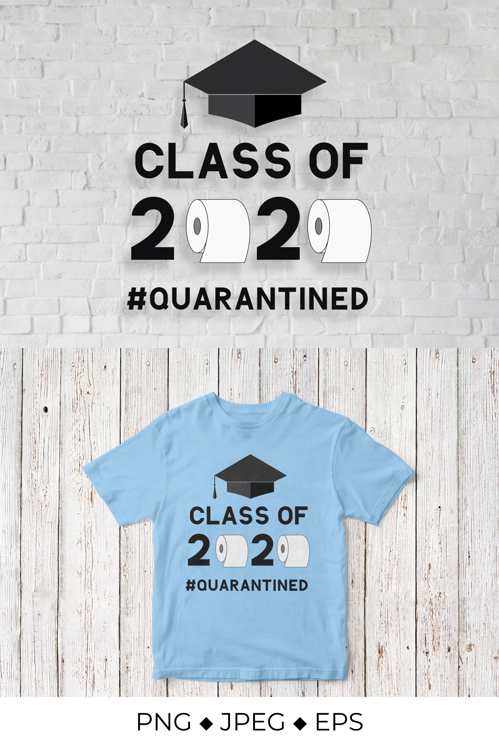 Class of 2020 quarantined lettering with toilet paper
