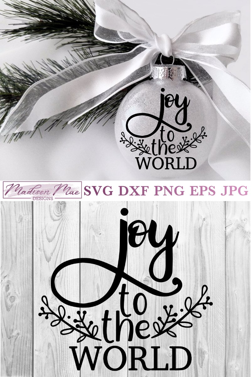 Joy To The World, Christmas Ornament SVG