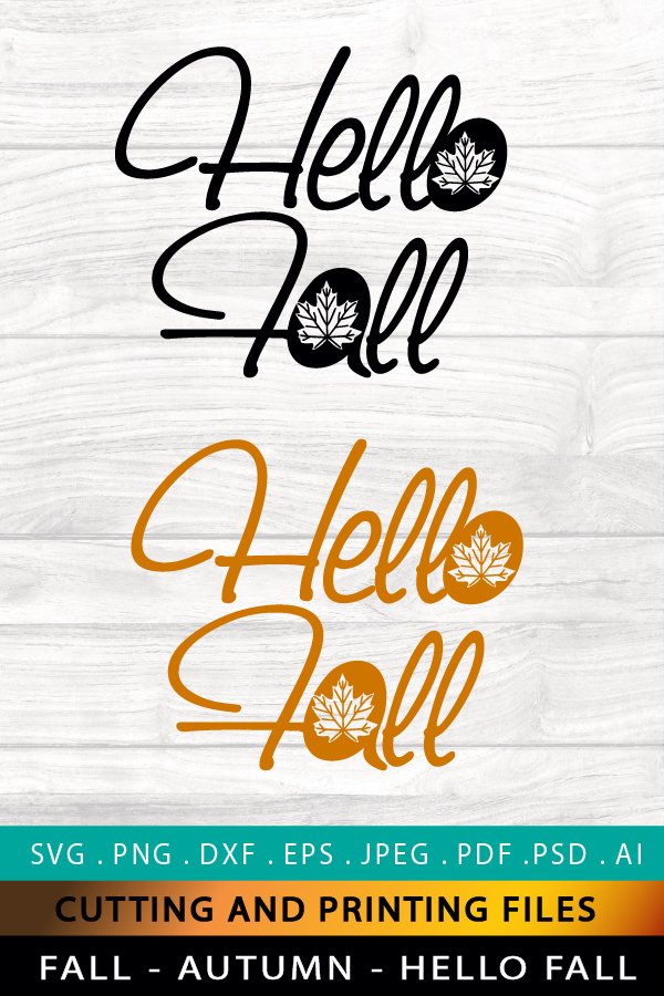 Hello Fall SVG PNG EPS DXF Files For Cutting and Printing