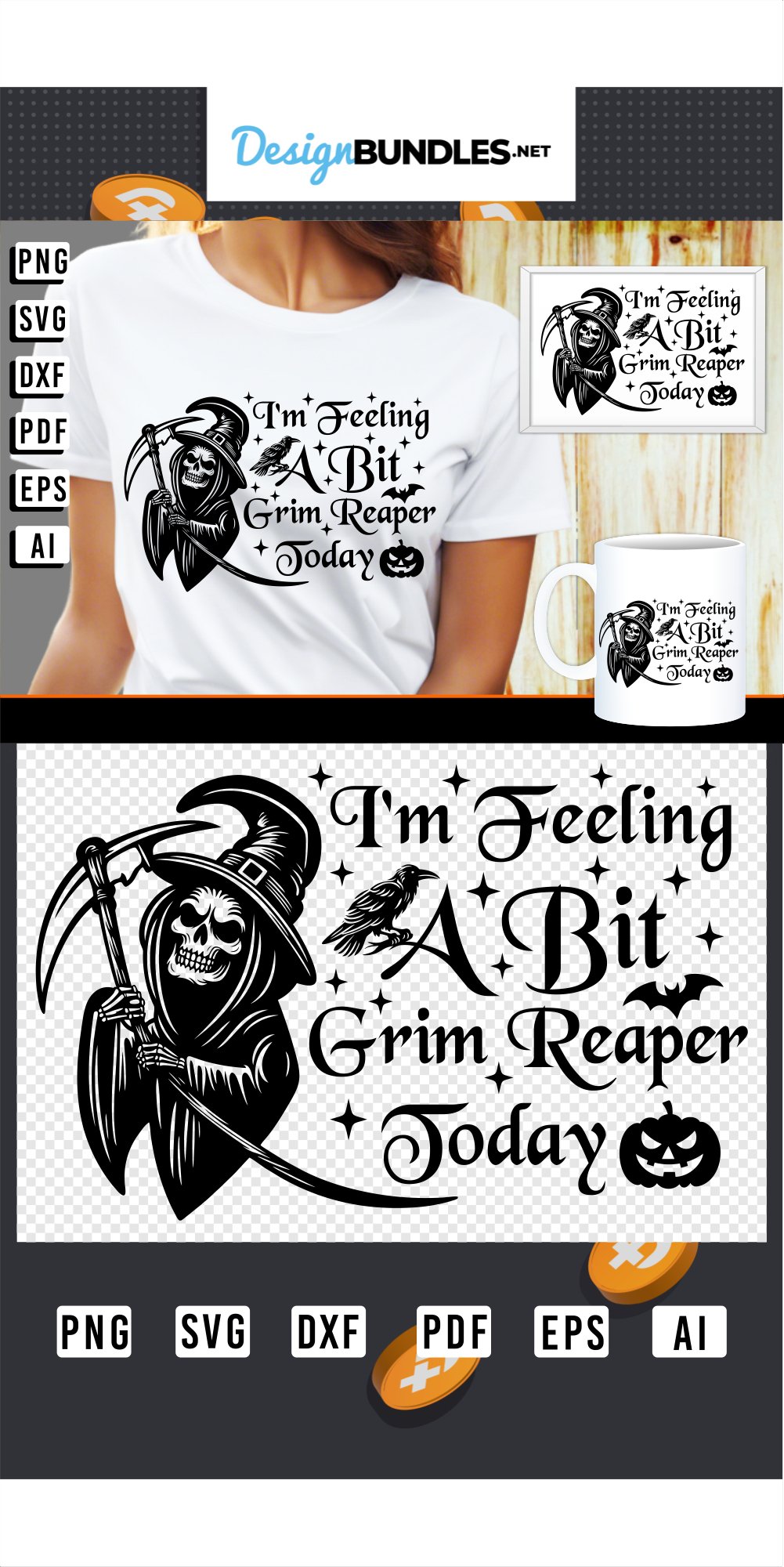 I'm Feeling a Bit Grim Reaper Today SVG, Halloween SVG