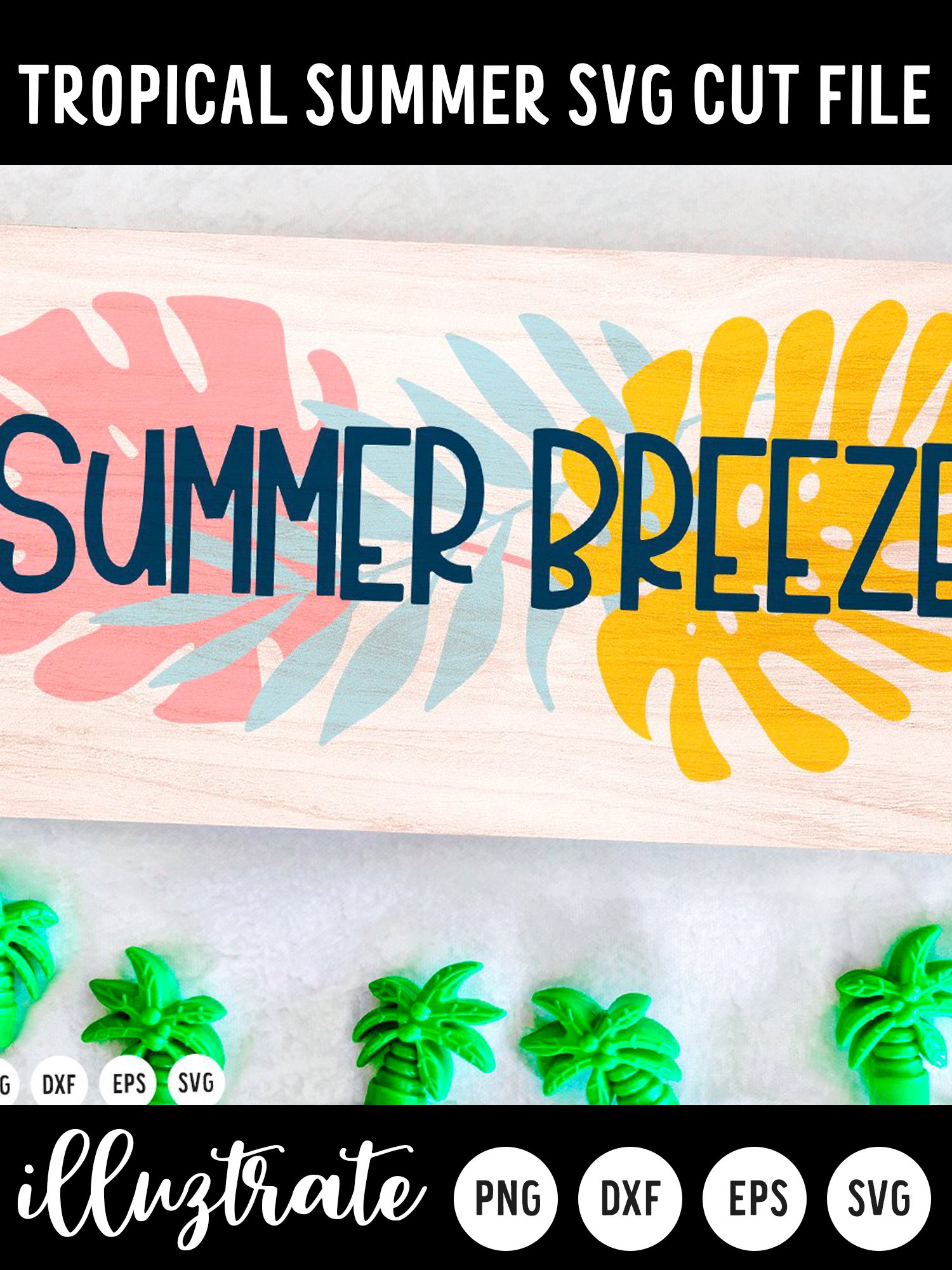 Tropical Summer SVG Cut File