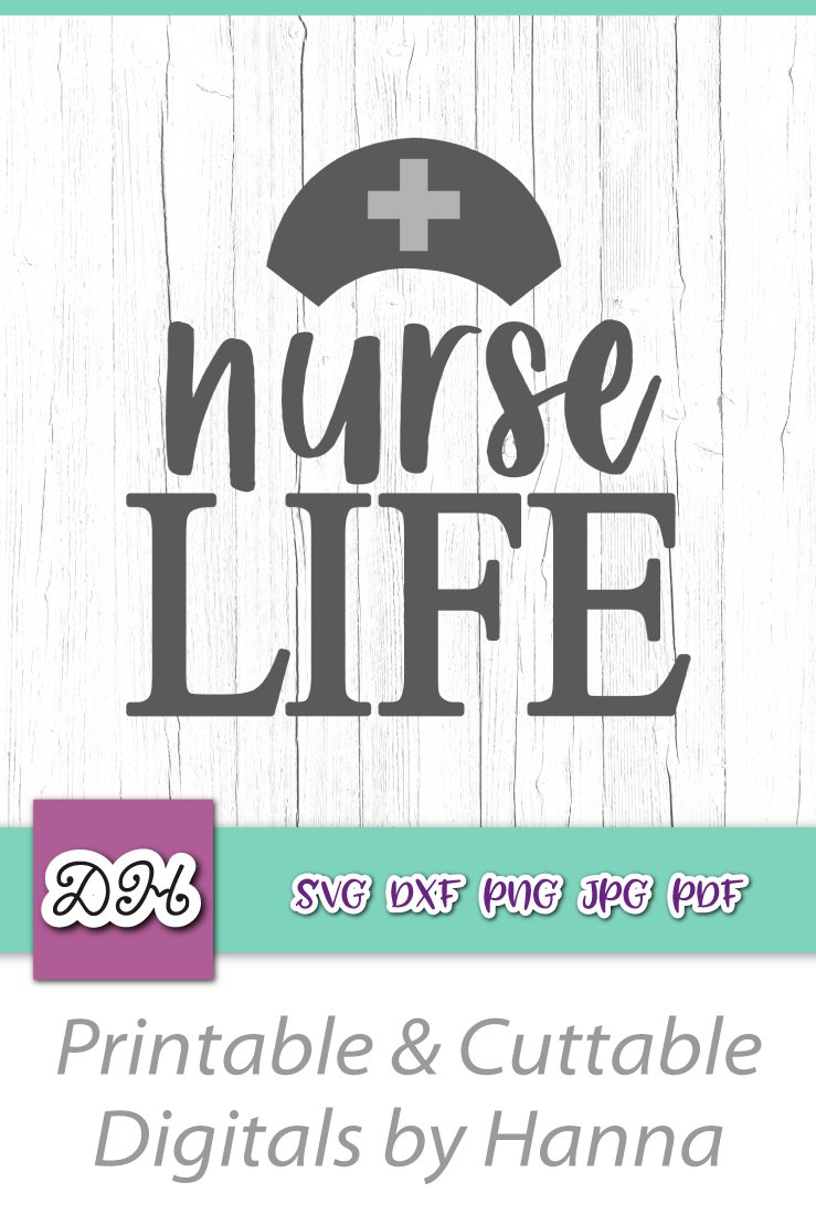 Nurse Life Cut File SVG DXF PNG JPG PDF