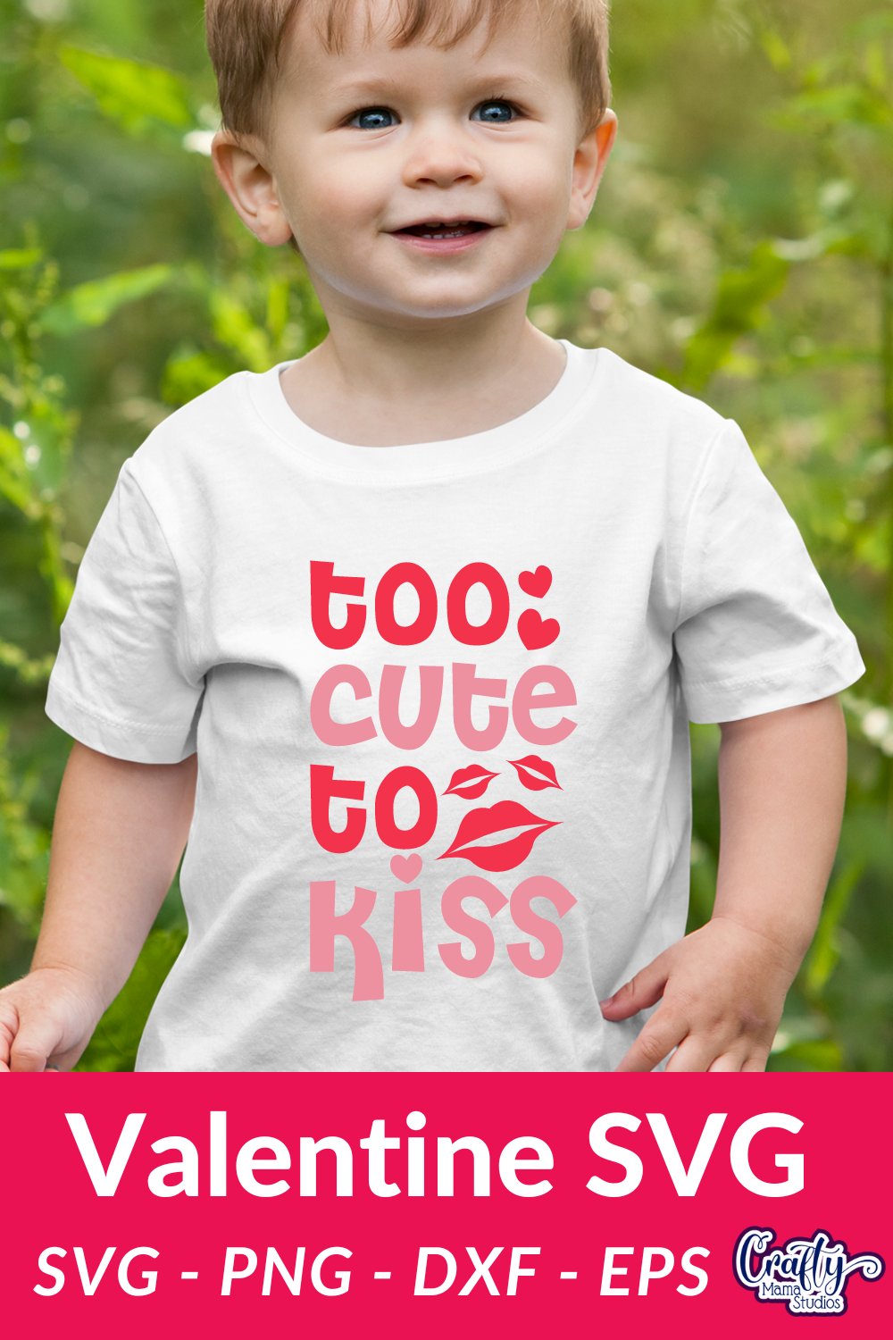 Too Cute To Kiss Svg | Funny Kids Valentines Svg File