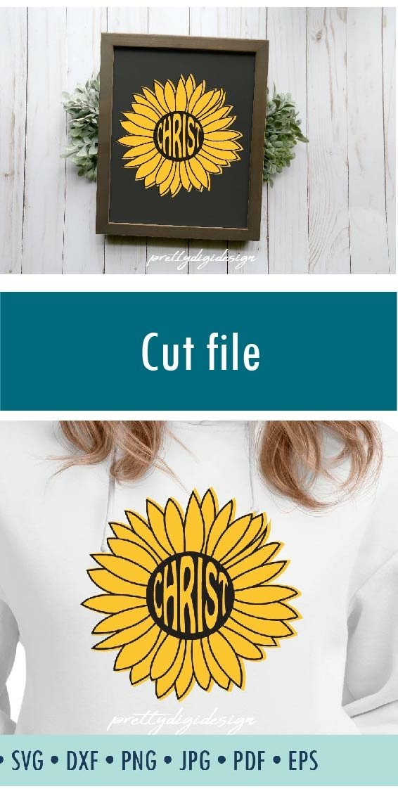 Sunflower Christ Cut File| Flower Word Art