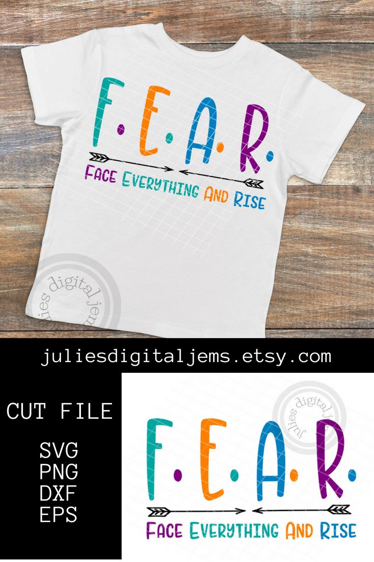 FEAR SVG, Face everything and rise, Inspirational svg