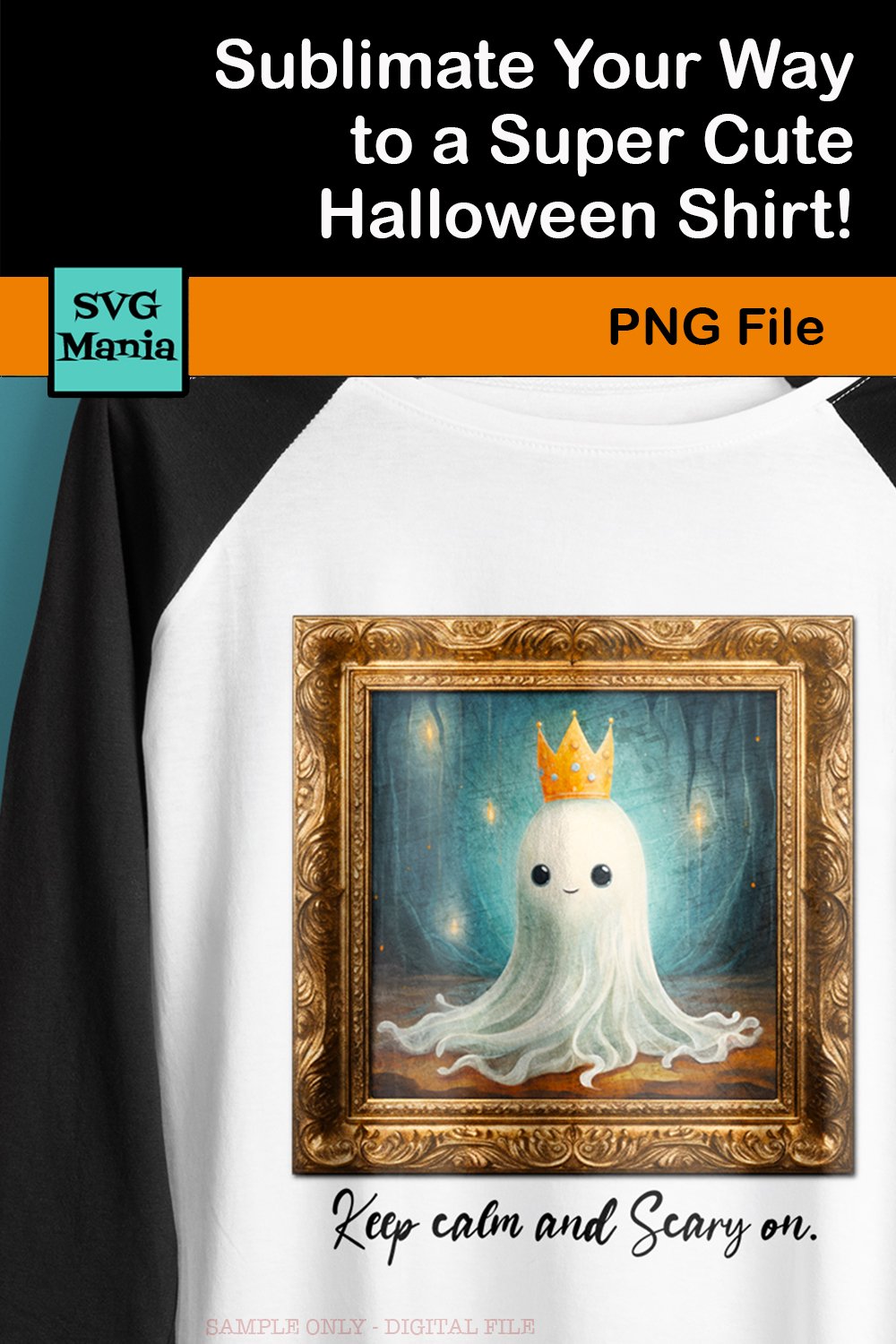 Halloween Sublimation, Ghost Sublimation, Keep Calm Scary On