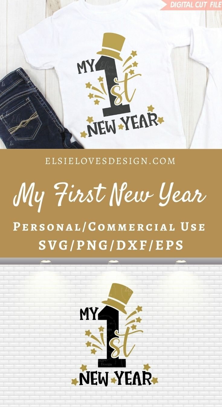 My 1st/ First New Year SVG Cut Files (1710031)