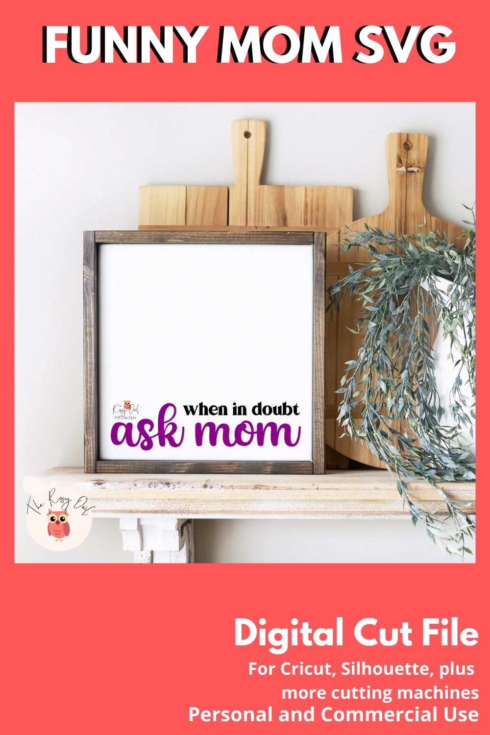 When in Doubt Ask Mom SVG | Funny Mom SVG