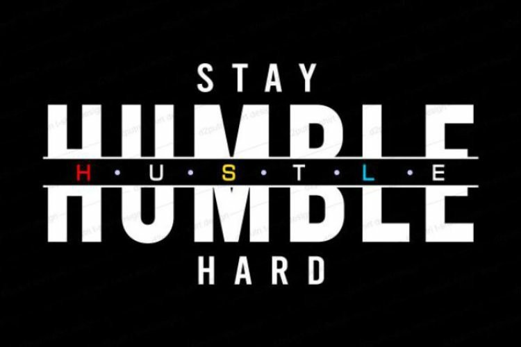 stay humble hustle hard slogan quotes svg t shirt (1420455)